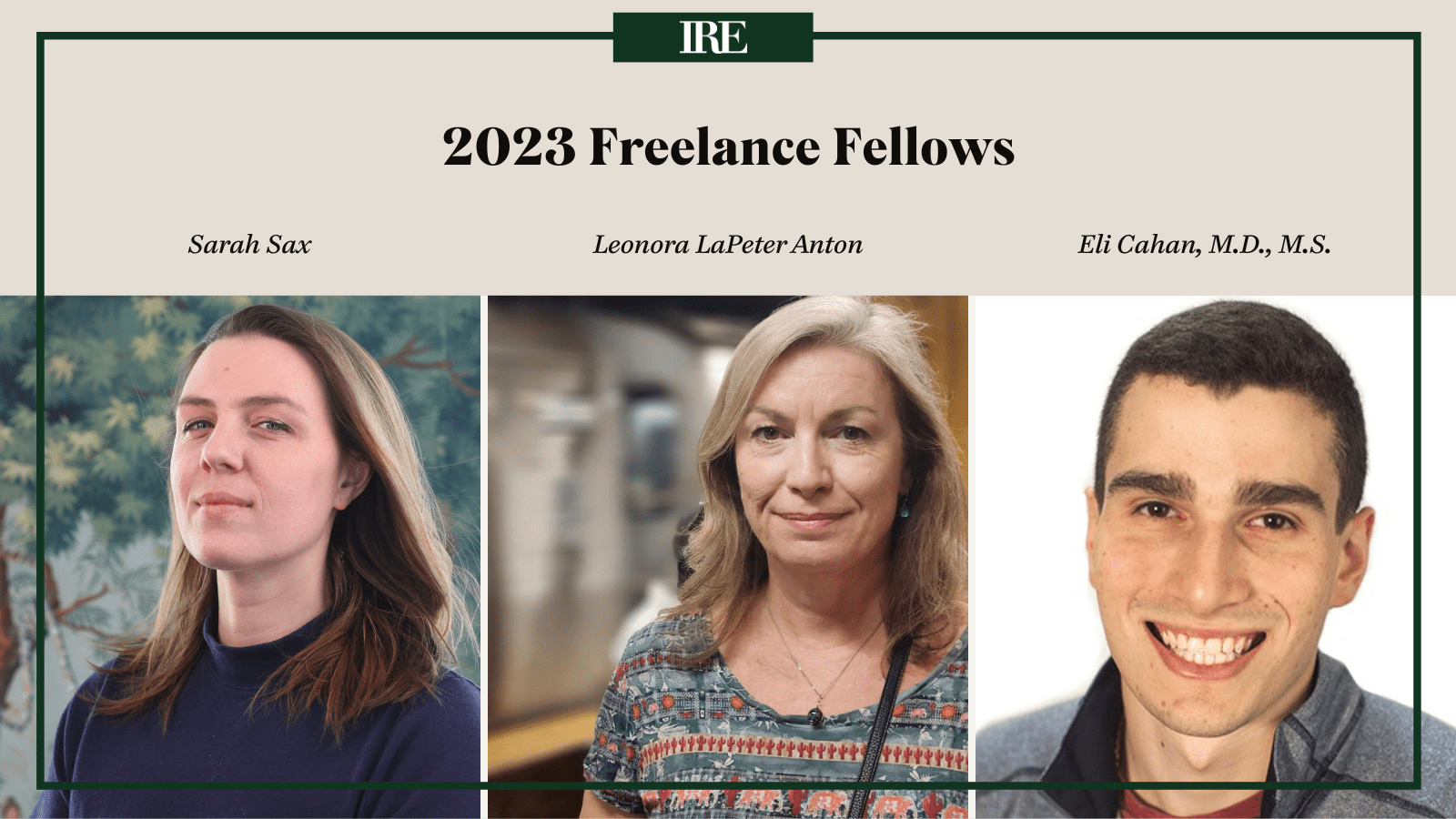 Three journalists receive IRE's 2023 Freelance Fellowship ...