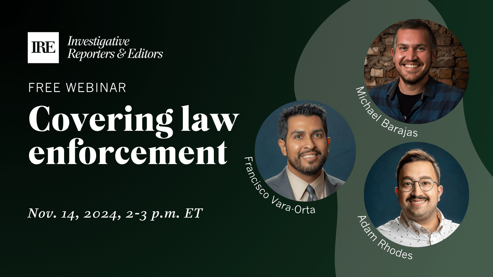 Free webinar: Covering law enforcement - Investigative Reporters & Editors